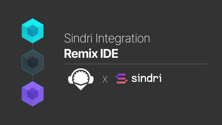 Integrating Sindri Into Remix IDE | Sindri